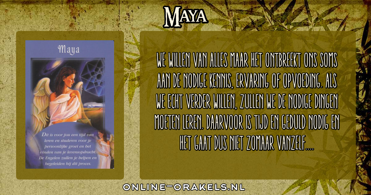 Maya | Boodschappen van de engelen | Online Orakels