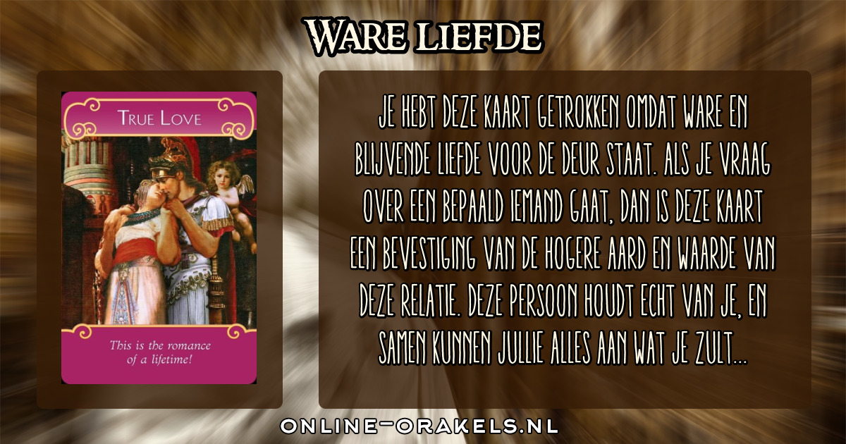 Ware liefde | Engelen en romantiek | Online Orakels
