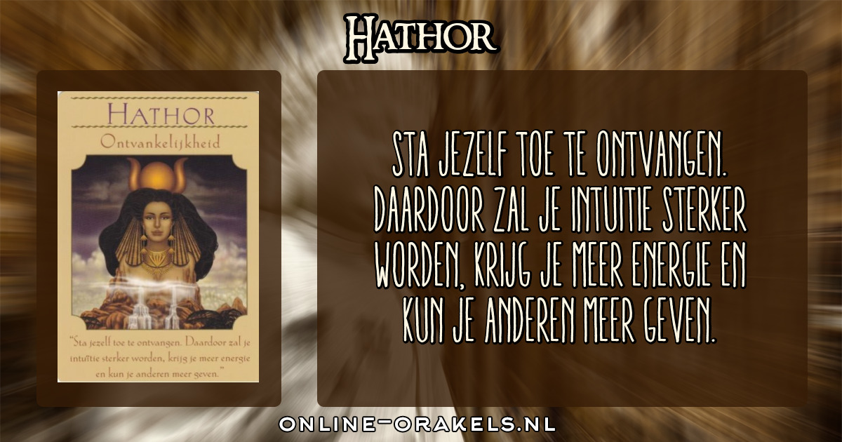 Hathor | Godinnenorakel | Online Orakels