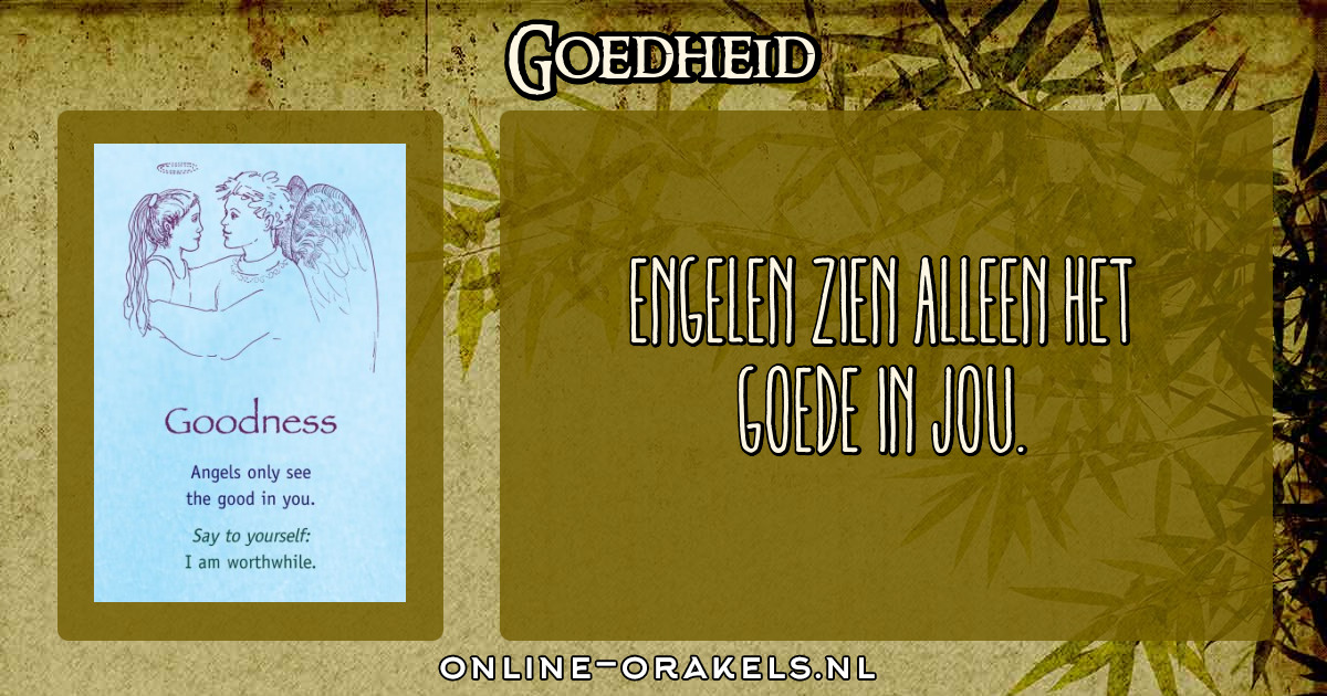 Goedheid | Engelenkaarten voor kinderen | Online Orakels