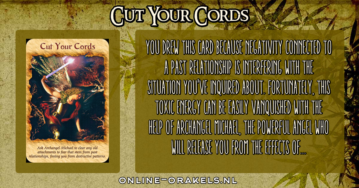 Cut Your Cords | Engelentherapie orakel | Online Orakels
