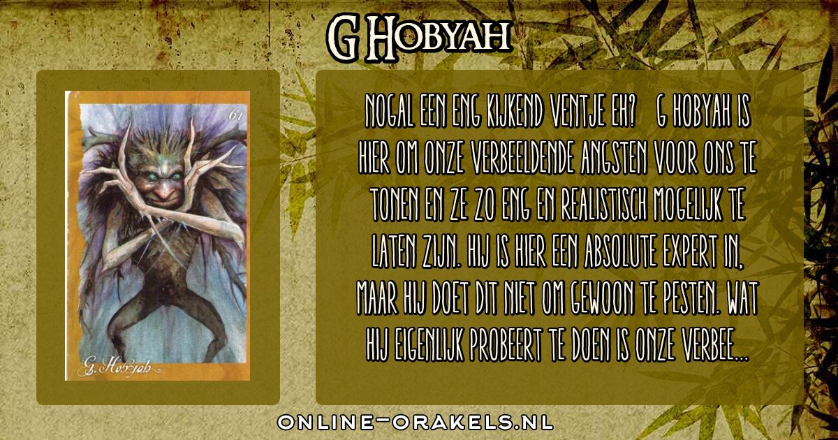 G Hobyah | Feeënorakel | Online Orakels