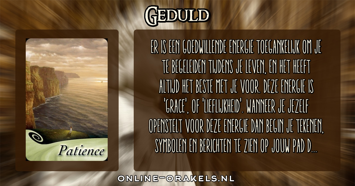 Geduld | Grace orakelkaarten | Online Orakels
