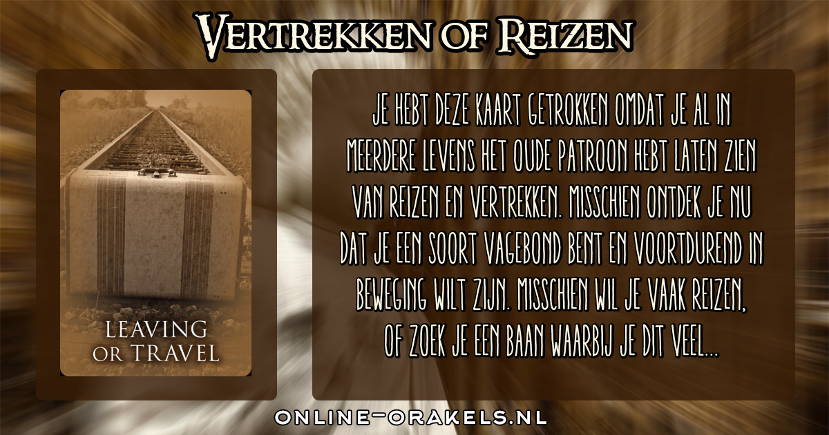 Vertrekken of Reizen | Je vorige leven orakelkaarten | Online Orakels