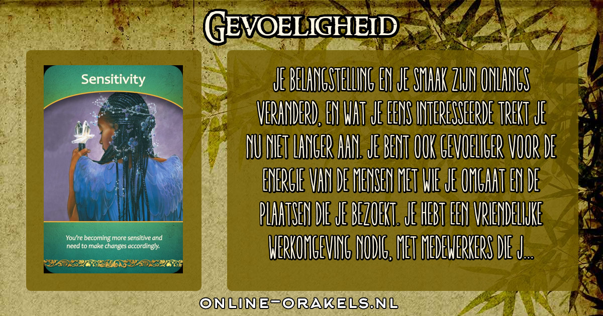 Gevoeligheid | Levensdoel orakelkaarten | Online Orakels