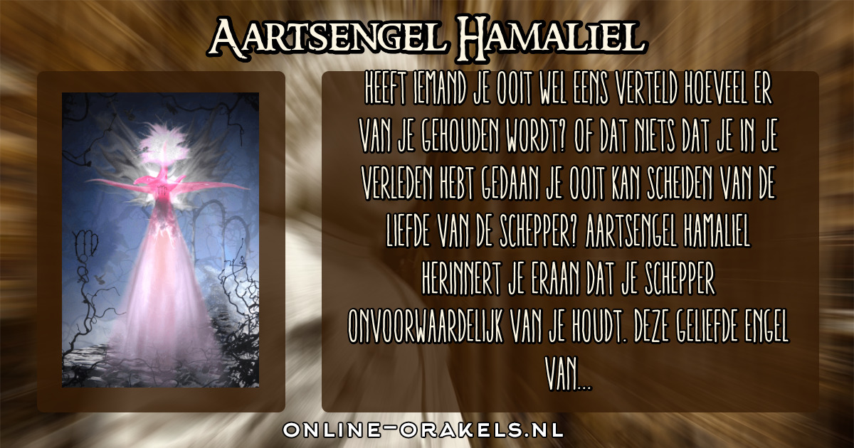 Aartsengel Hamaliel | Mystic Angels Orakel | Online Orakels