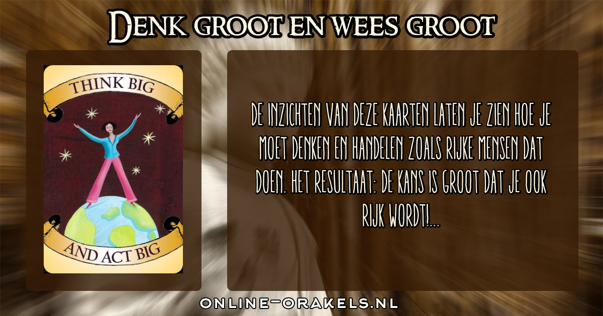 Denk groot en wees groot | Secrets of the millionaire mind | Online Orakels