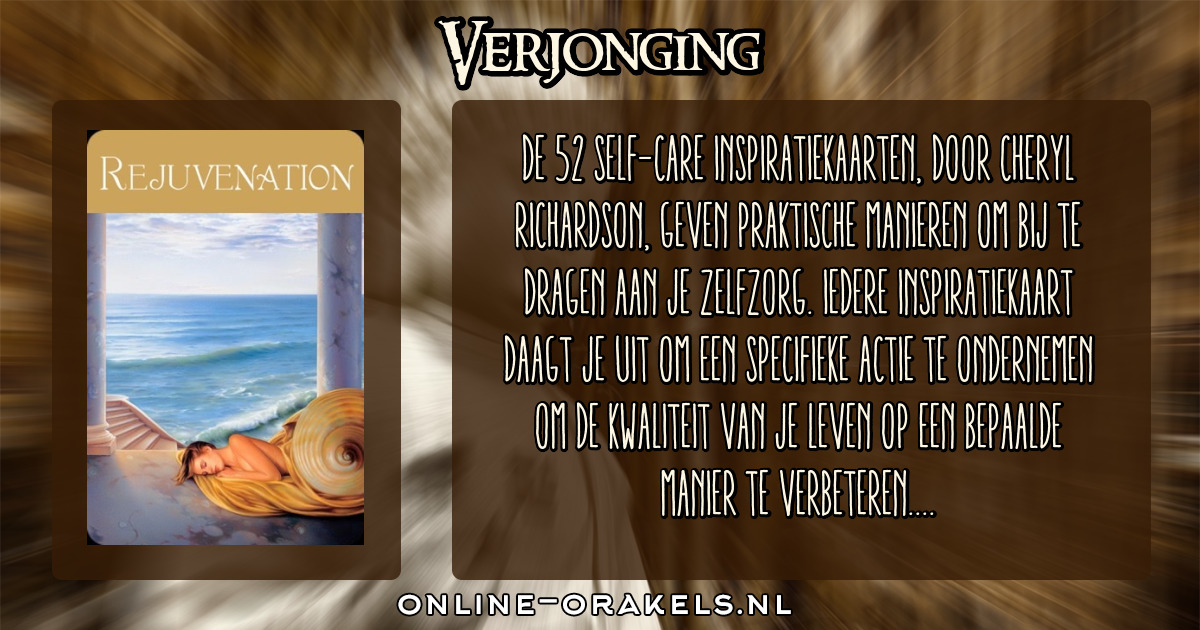 Verjonging | Selfcare orakelkaarten | Online Orakels