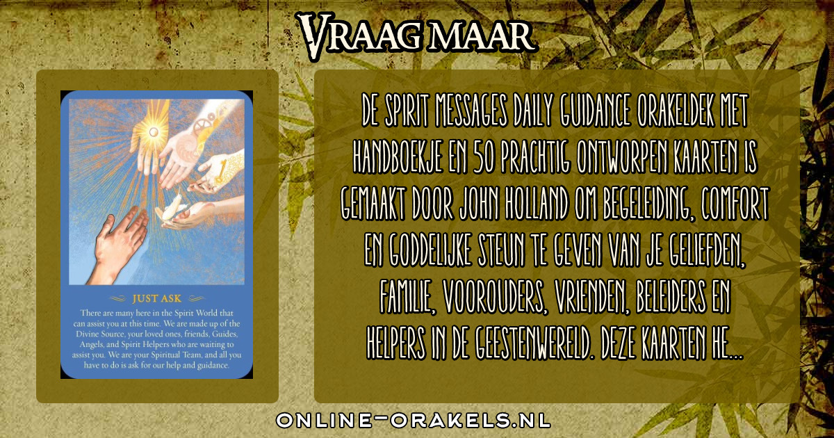 Vraag maar | Spirit messages | Online Orakels