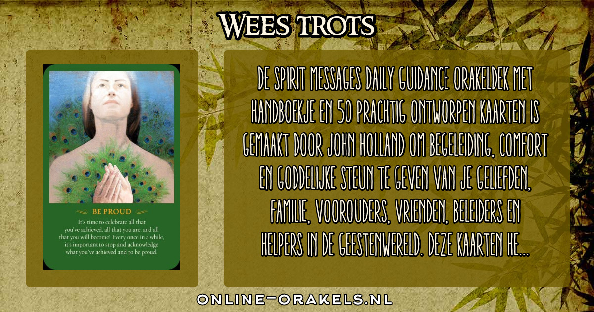 Wees trots | Spirit messages | Online Orakels