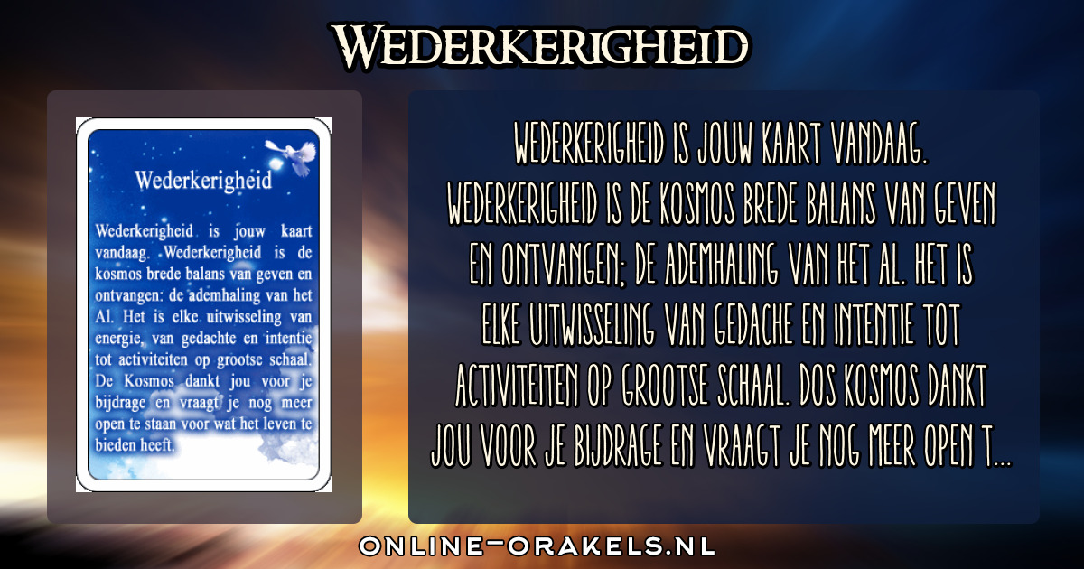 Wederkerigheid | Spirituele dagkaart | Online Orakels