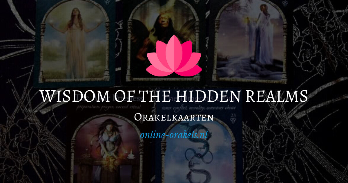 Wisdom of the hidden realms | Orakelkaarten | Online Orakels
