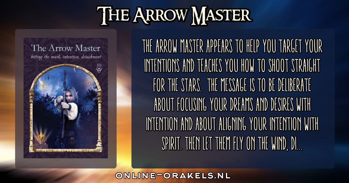 The Arrow Master | Wisdom of the hidden realms | Online Orakels