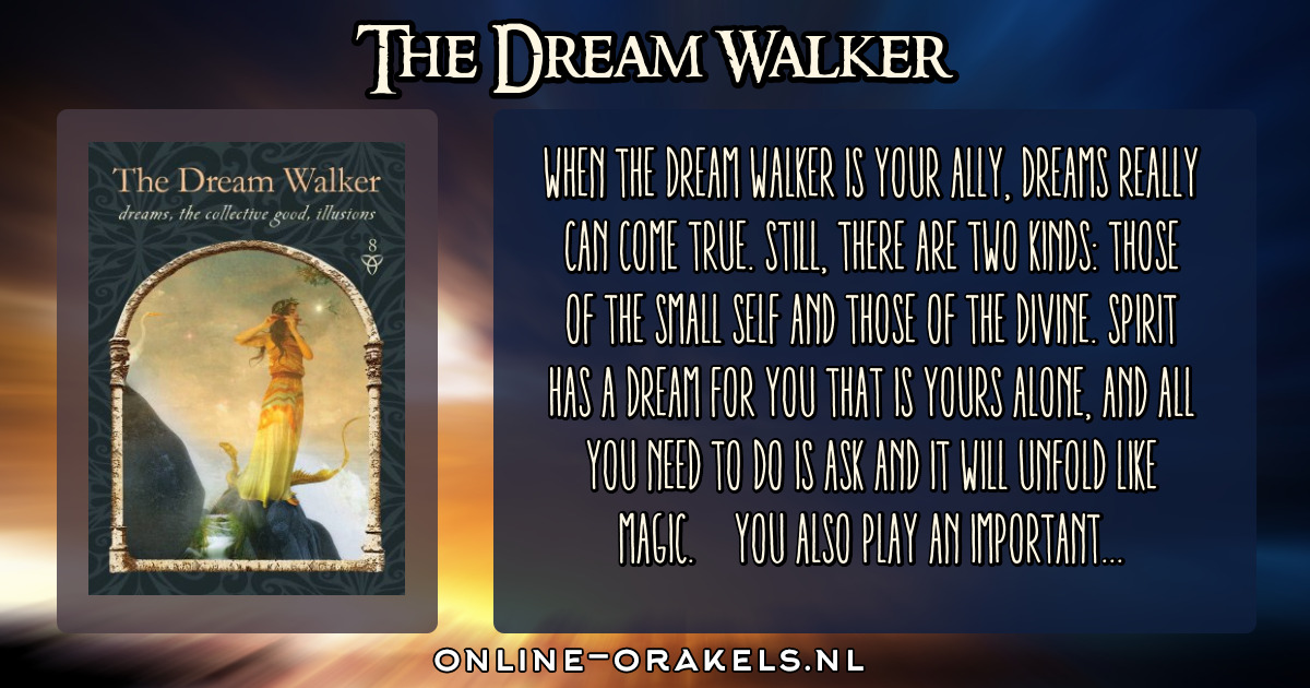 The Dream Walker | Wisdom of the hidden realms | Online Orakels