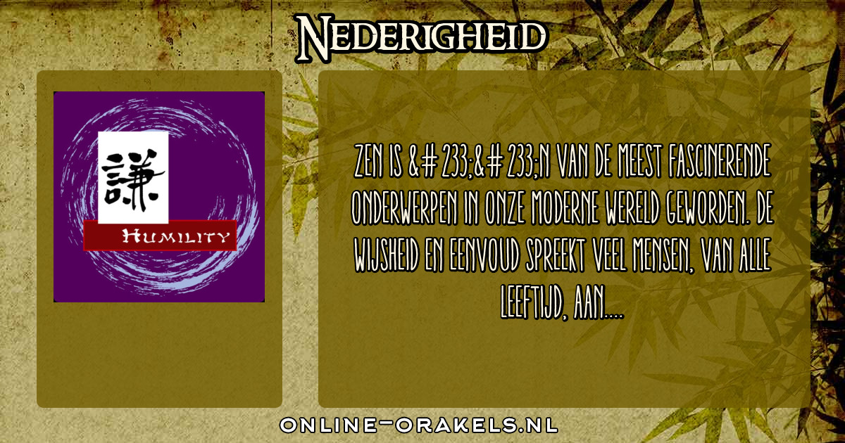 Nederigheid | Zen-kaarten orakel | Online Orakels